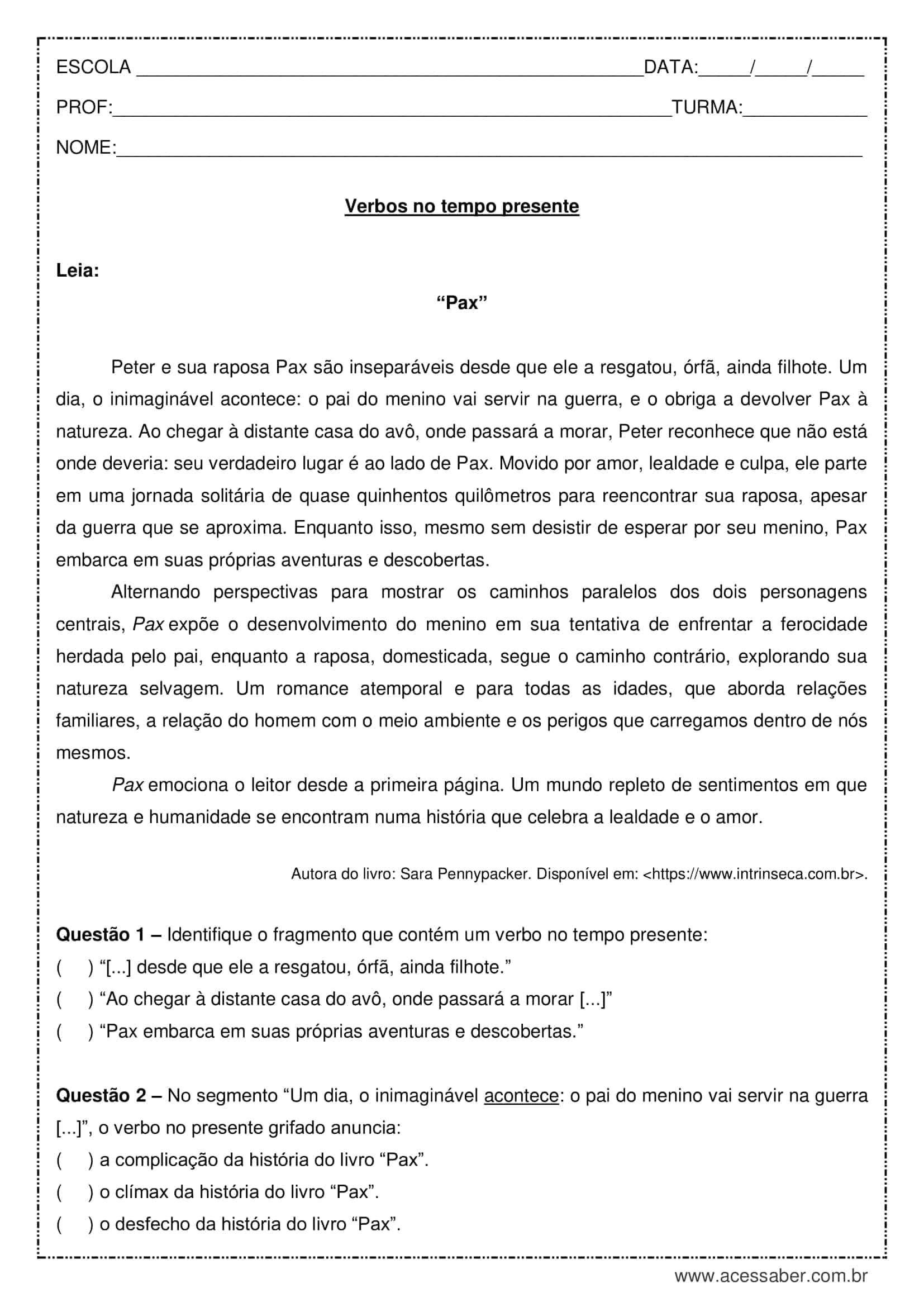 Atividade de português: Verbos no presente - 7º ano - Acessaber