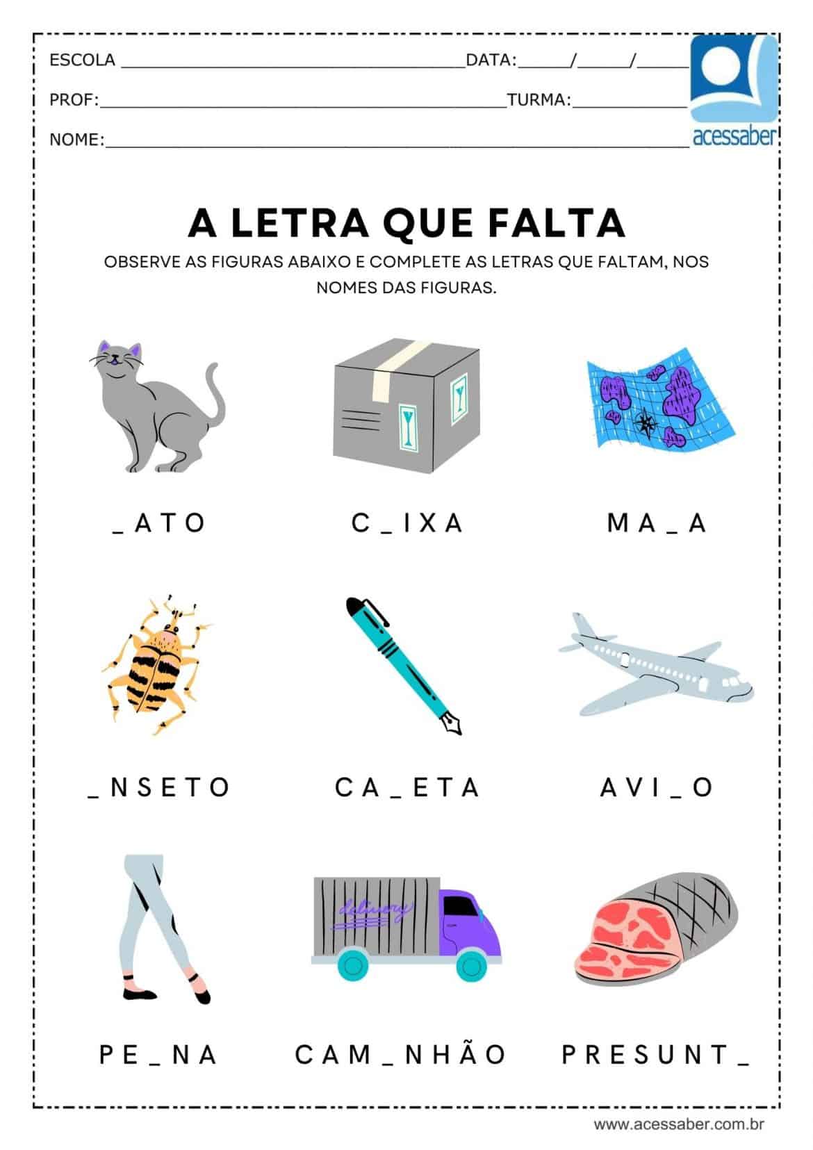Atividade de português: Complete com as letras que faltam - 1º ano e 2º ano - Acessaber
