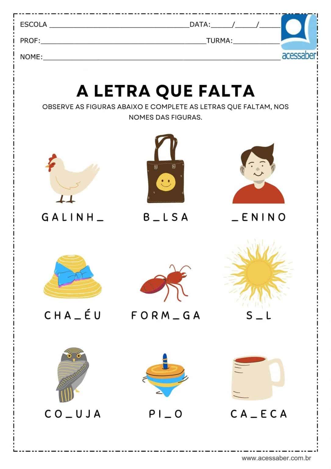 Atividade de português: Complete com as letras que faltam - 1º ano e 2º ano - Acessaber