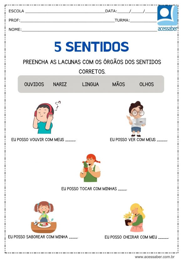 Atividade de ciências: Os cinco sentidos - 1º ano e 2º ano - Acessaber